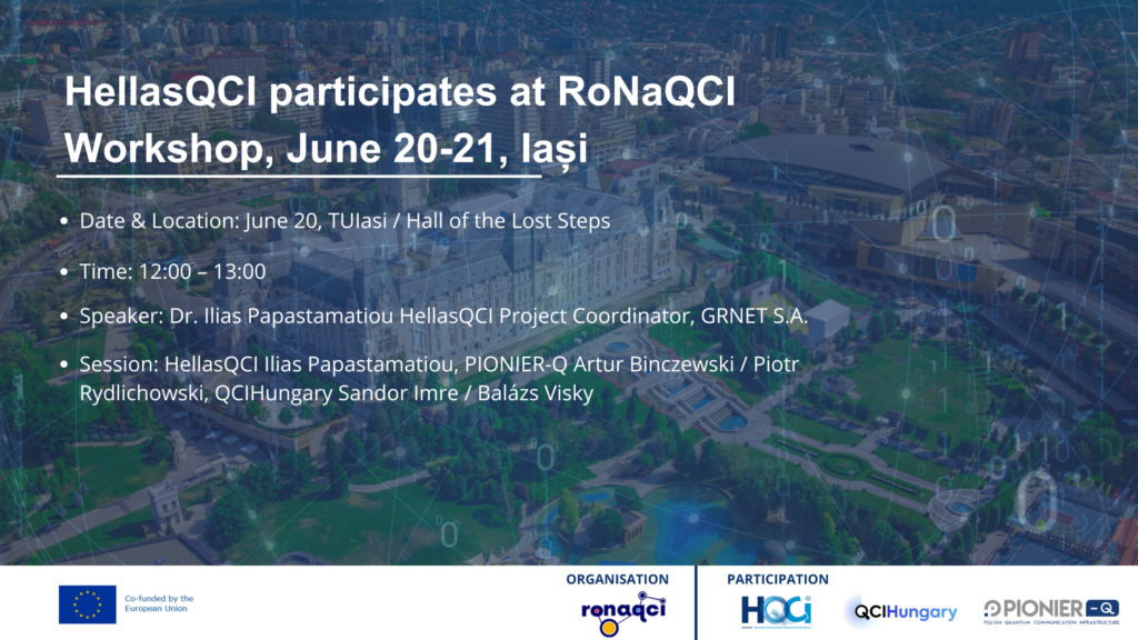 HellasQCI joins forces with European partners at the Romanian National Quantum Communication ...